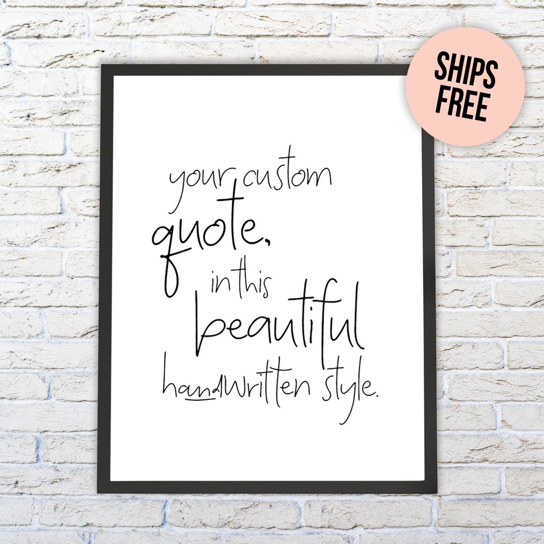 PERSONALIZED QUOTE PRINT, Custom Print, Custom Quote, Custom Wall Print ...