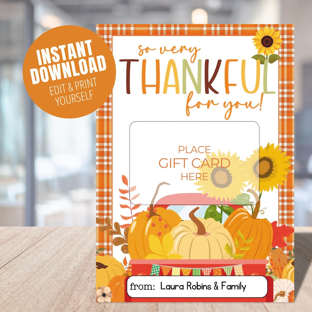 Thanksgiving Gift Card Holder Printable so Very Thankful for You ...