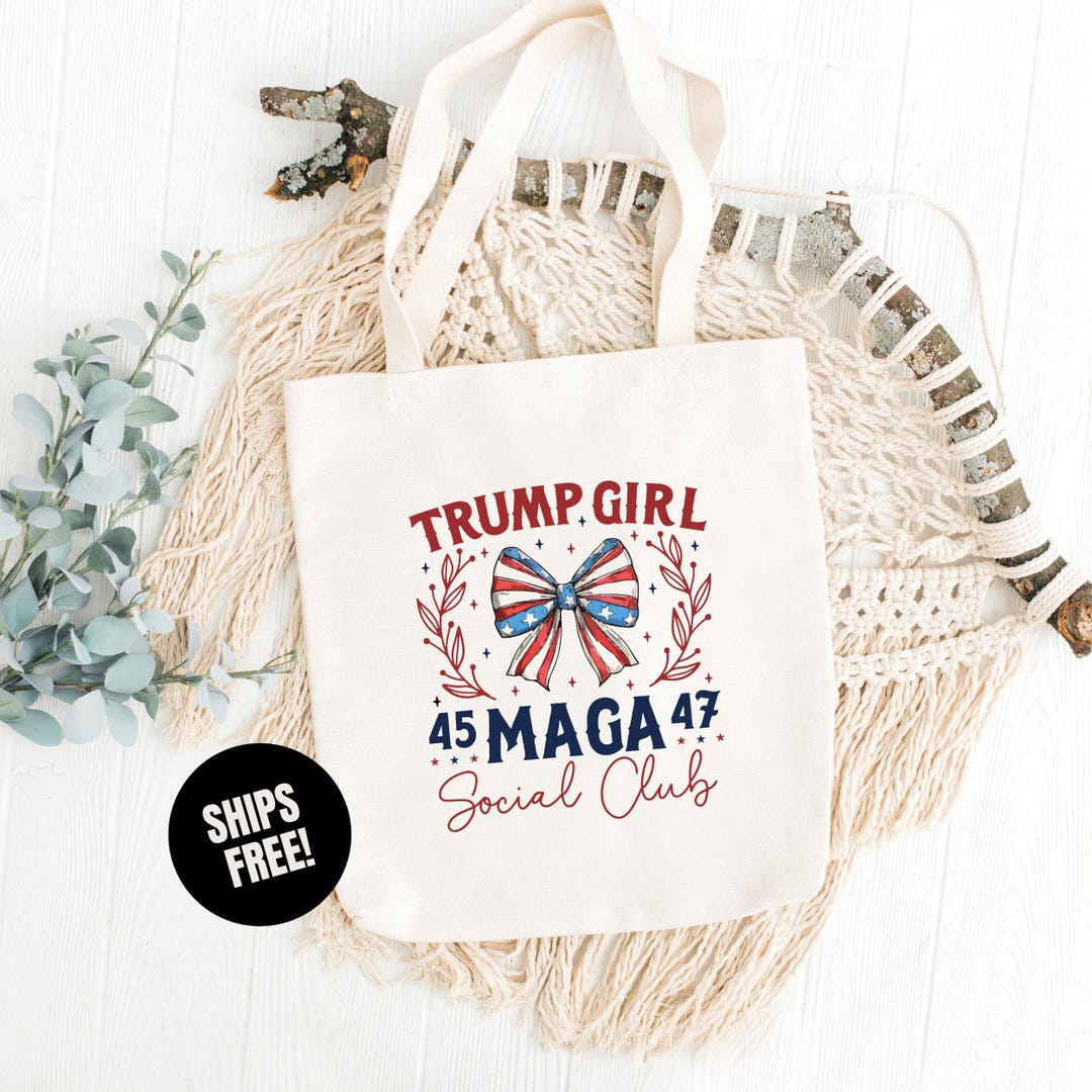 Trump Girl Social Club MAGA Trump 2024 Tote Bag Trump for President ...