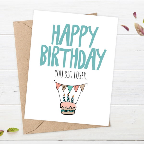 Loser Birthday Card - Etsy