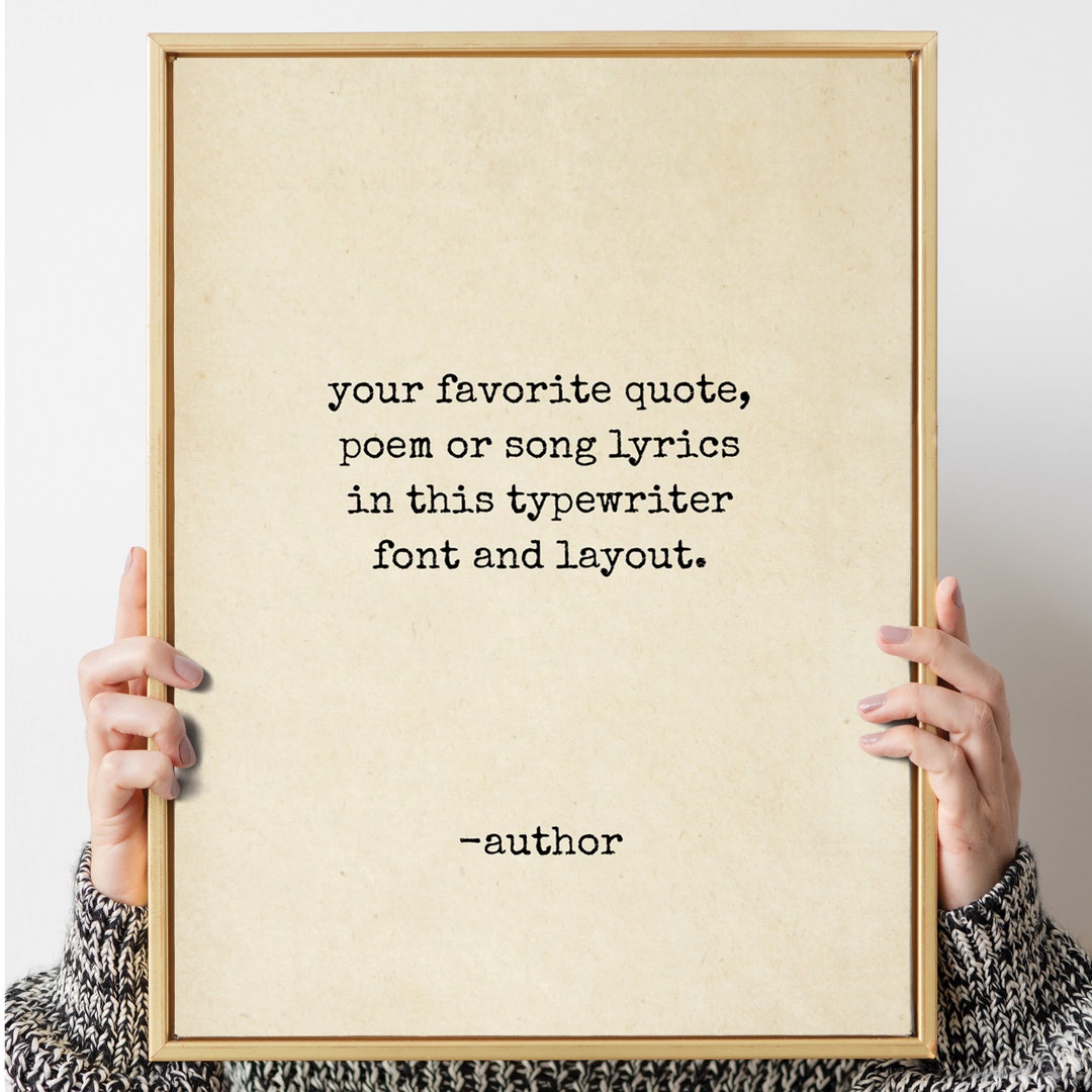 Custom Quote Print, Typewriter Quote Art, Personalized Quote, Custom ...