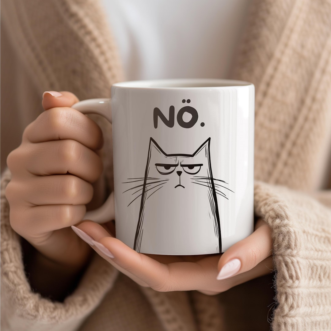 Cat Mug With Saying, Nope, Just No, Grumpy Cat, Funny Cat Mug, Gift ...