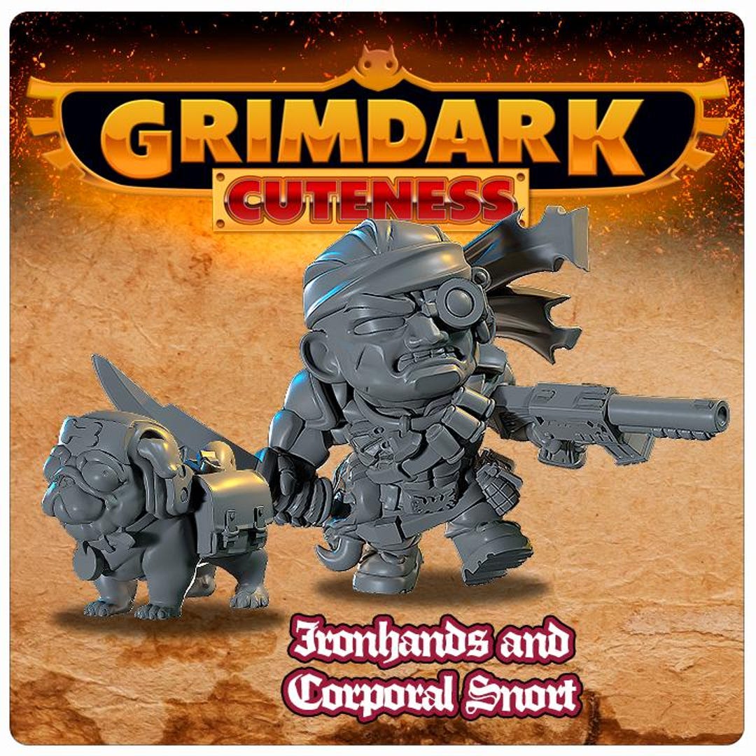 Iron Hands and Corporal Snort | 3d Printed Chibi | Grimdark Cuteness by ...