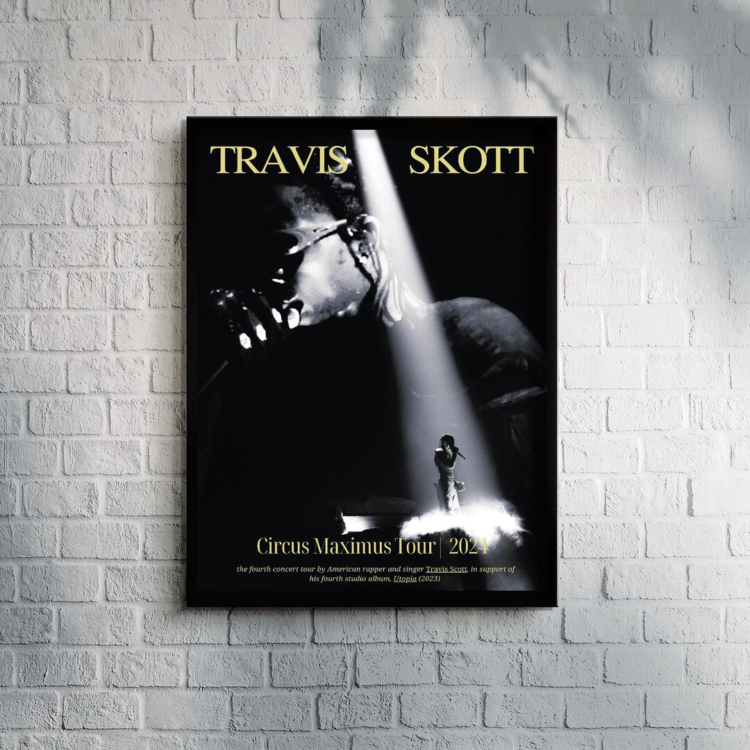 Travis Skott Poster, Artist Poster, Circus Maximus Tour, Digital Print ...