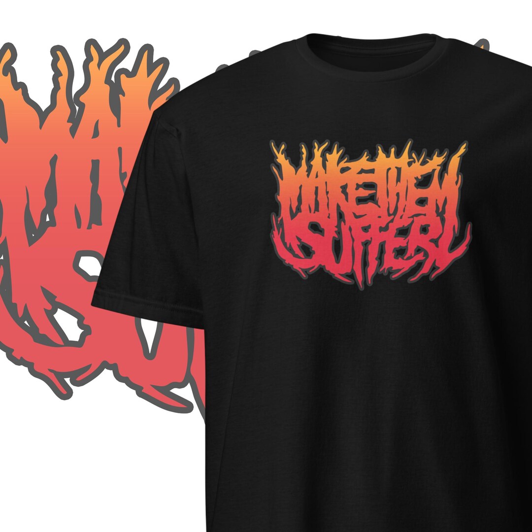 Make Them Suffer T-shirt Heavy Metal Clothing - Etsy