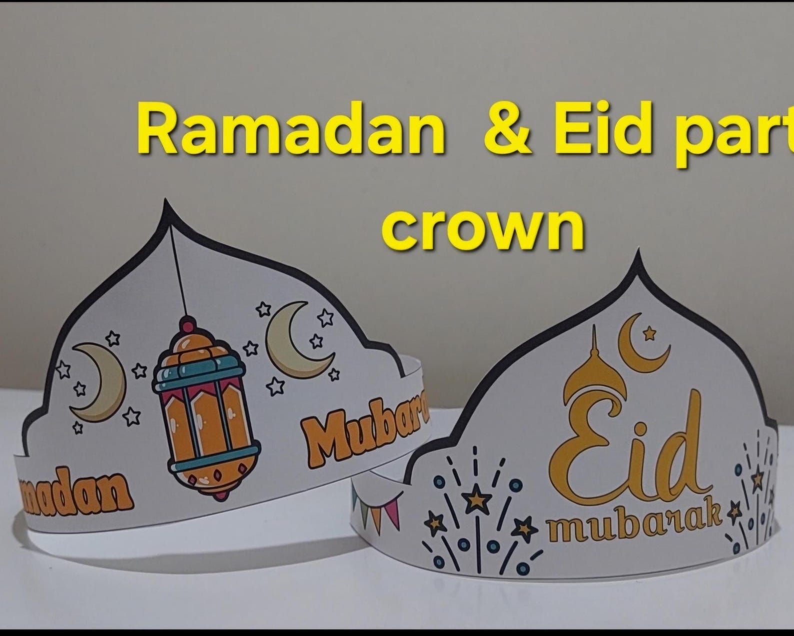 Printable Ramadan and Eid Party Hats, Crowns : DIY Kid's Craft ...