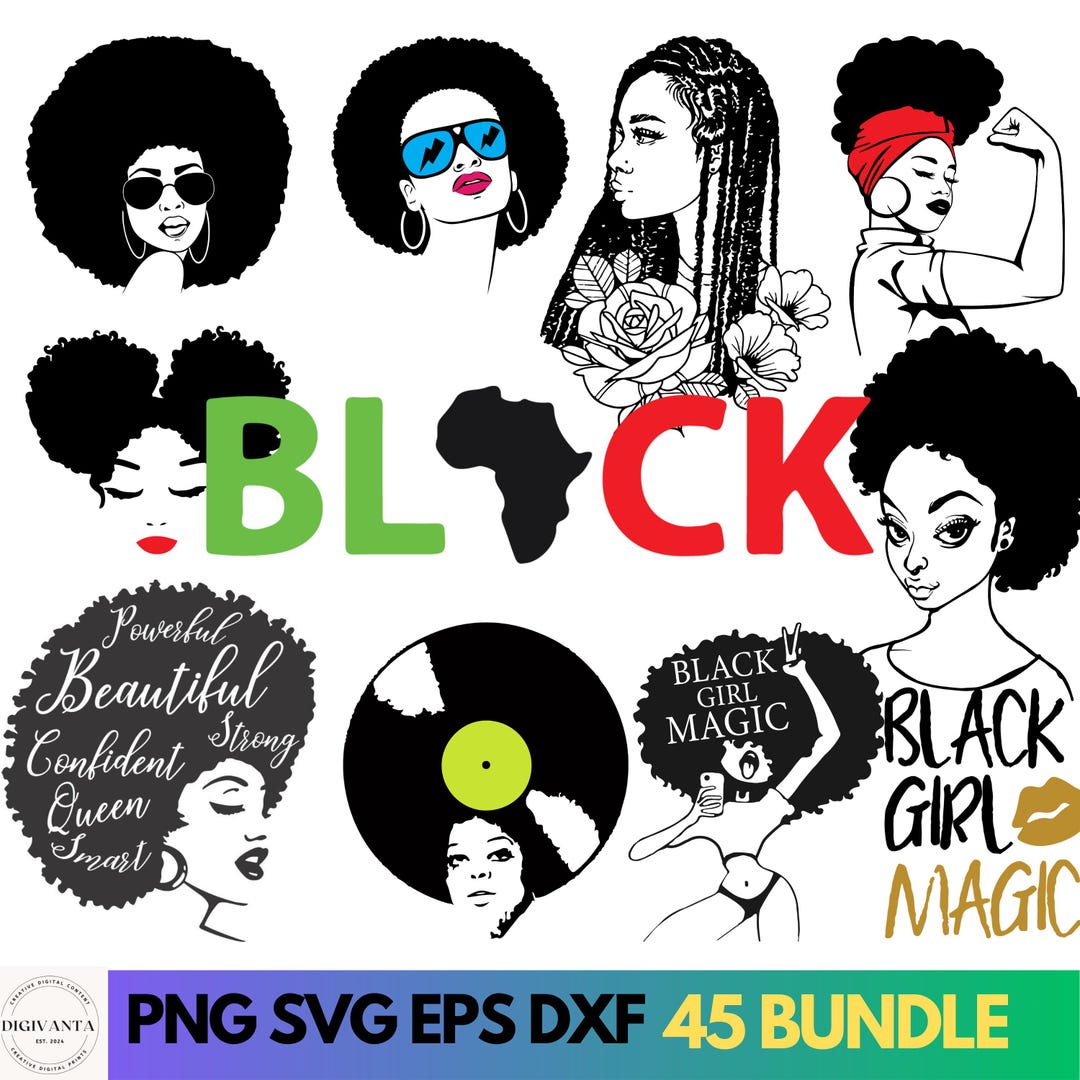 Black Girl Magic SVG Bundle, African Girl Svg, Black Women Svg, Black ...