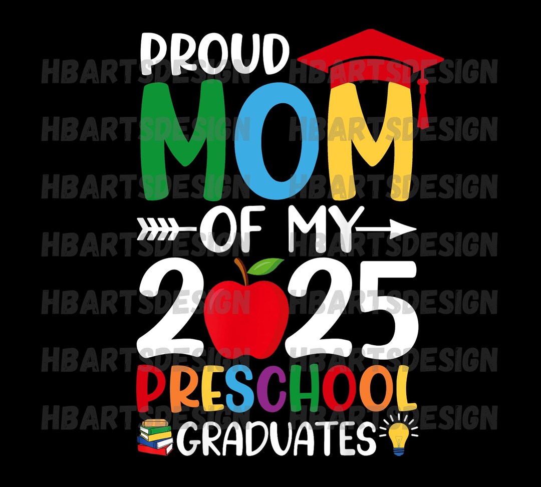 Proud Mom of My 2025 Preschool Graduates, Preschool Graduation, Pre-k ...