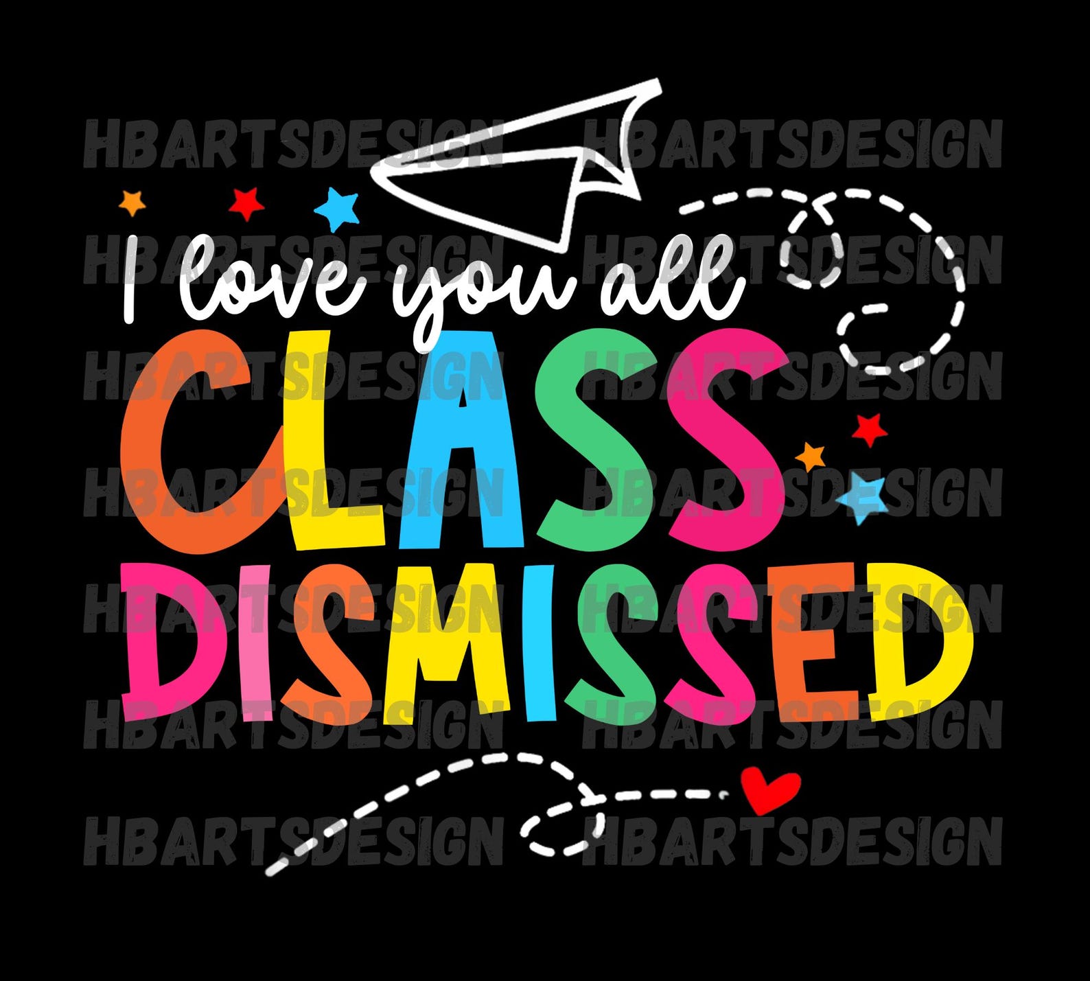 Class Dismissed SVG, Last Day of School SVG, End of the School Year ...