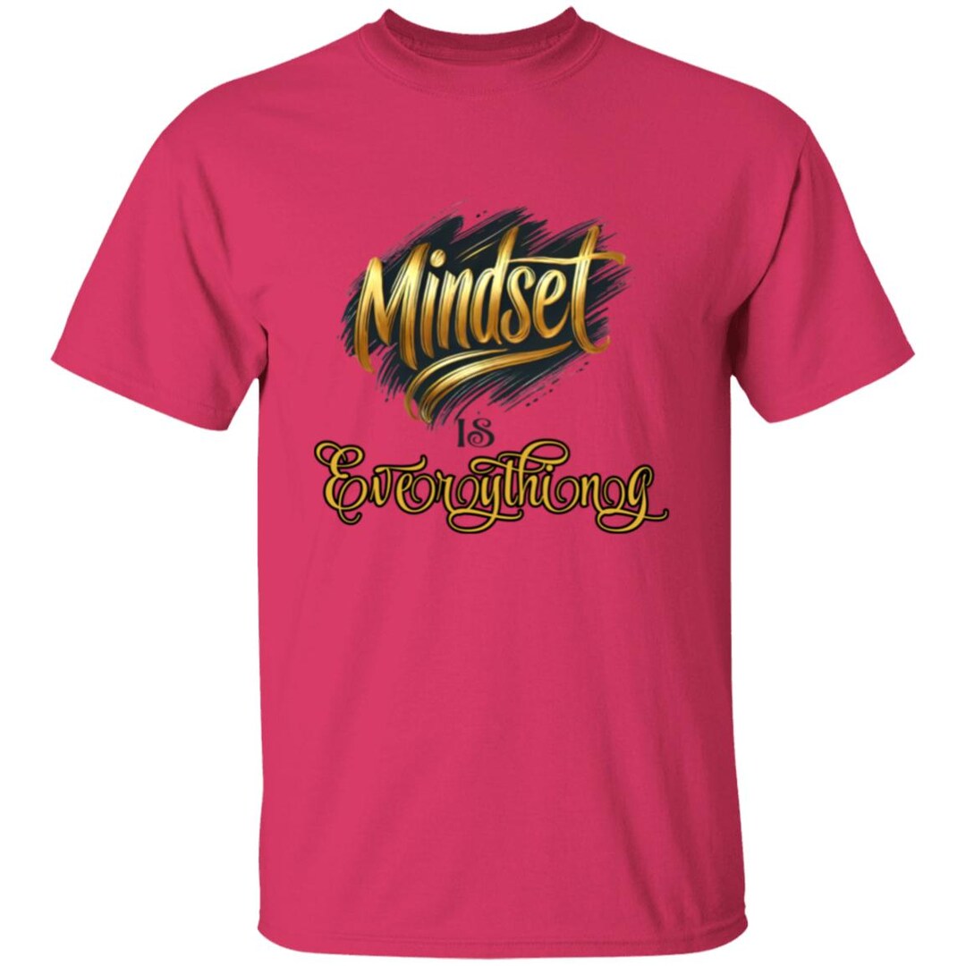Mindset is EVERYTHING T-shirt - Etsy