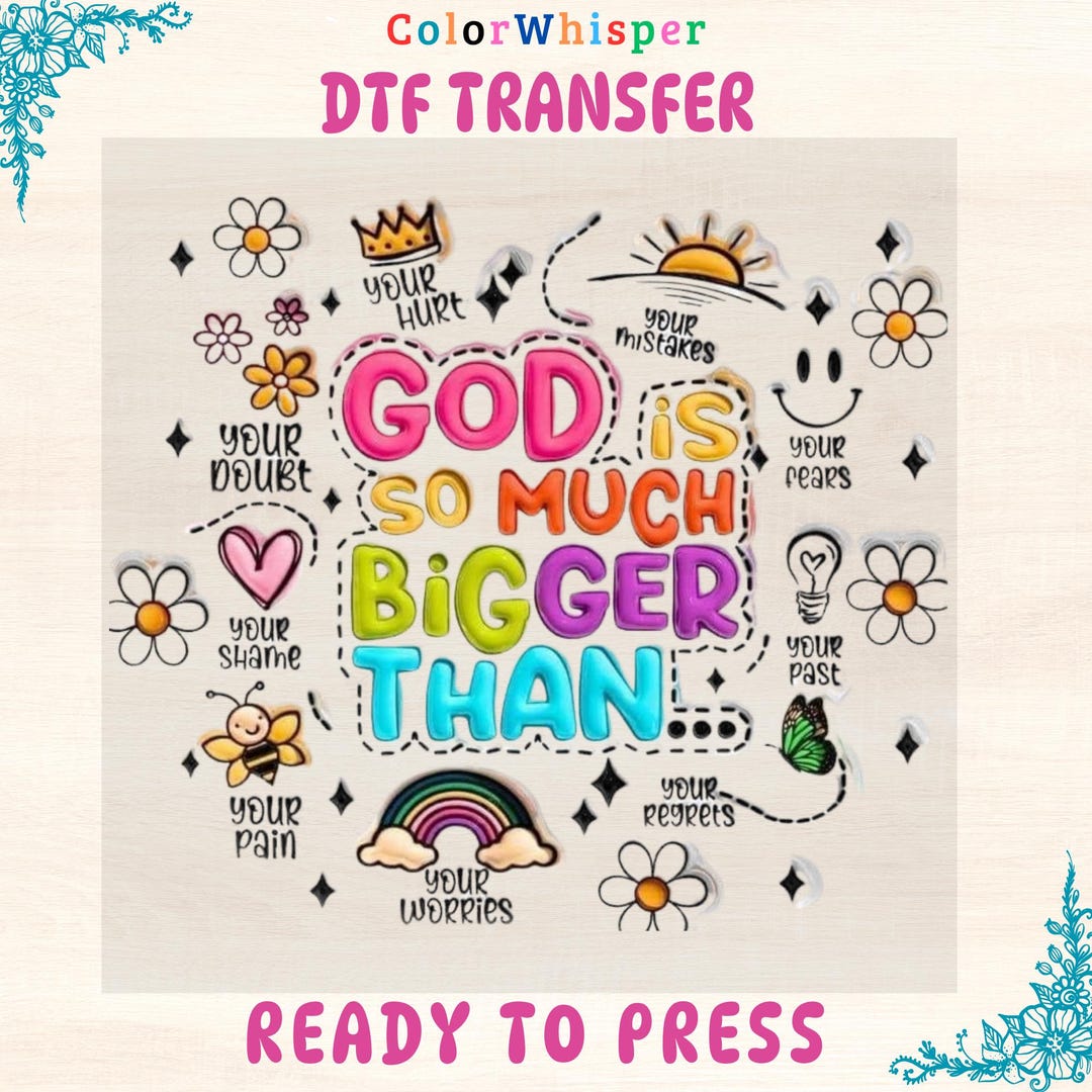 God is Bigger DTF Transfer: Christian Faith Shirt - DIY, Uplifting ...