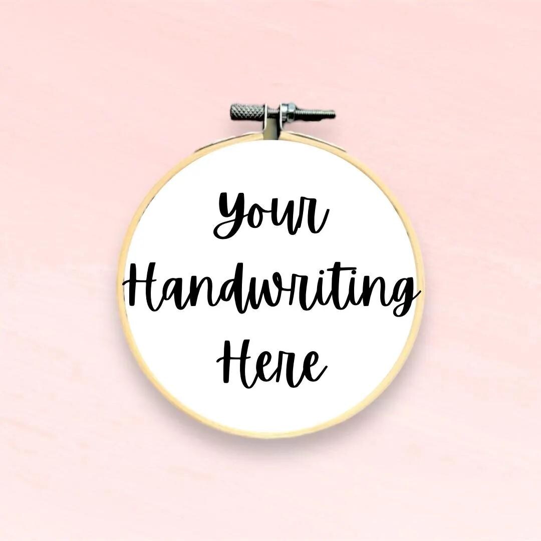 Personalised Handwriting Embroidery Hoop, Hand Embroidery, Actual ...