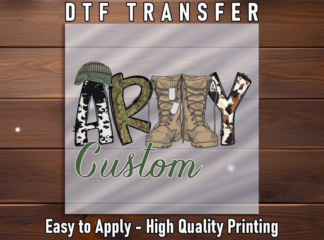 Army Custom DTF Transfer: Military Boots Shirt Decal Personalized - Etsy