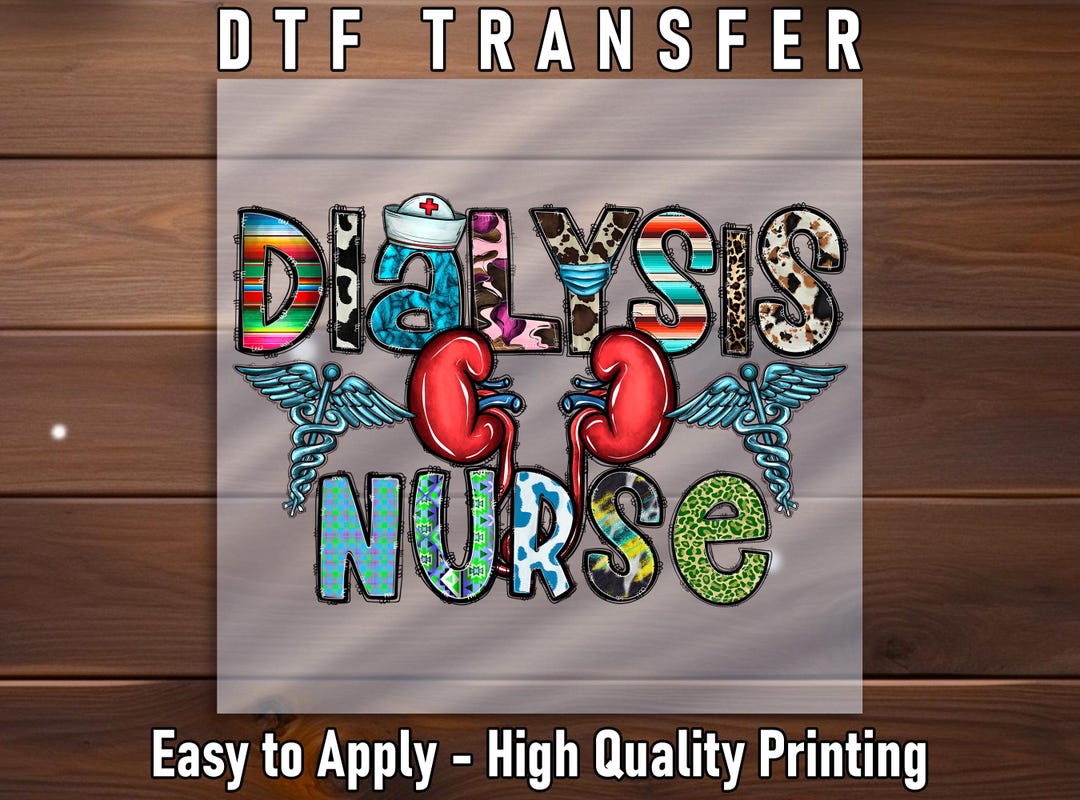 Kidney Dialysis Nurse DTF Transfer, Vibrant Medical Lettering With Cow ...