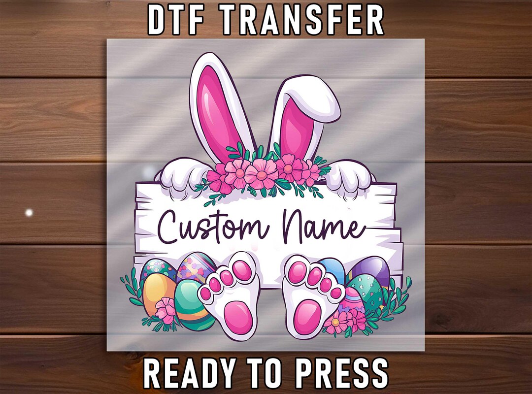Custom Name Easter Bunny DTF Transfer: Floral Sign DIY Print - Etsy