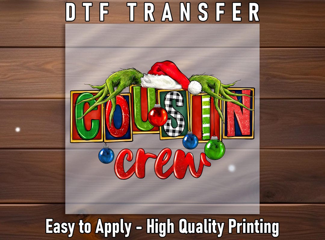 Cousin Crew DTF Transfer, Fun Christmas Ready to Press Design, Holiday ...