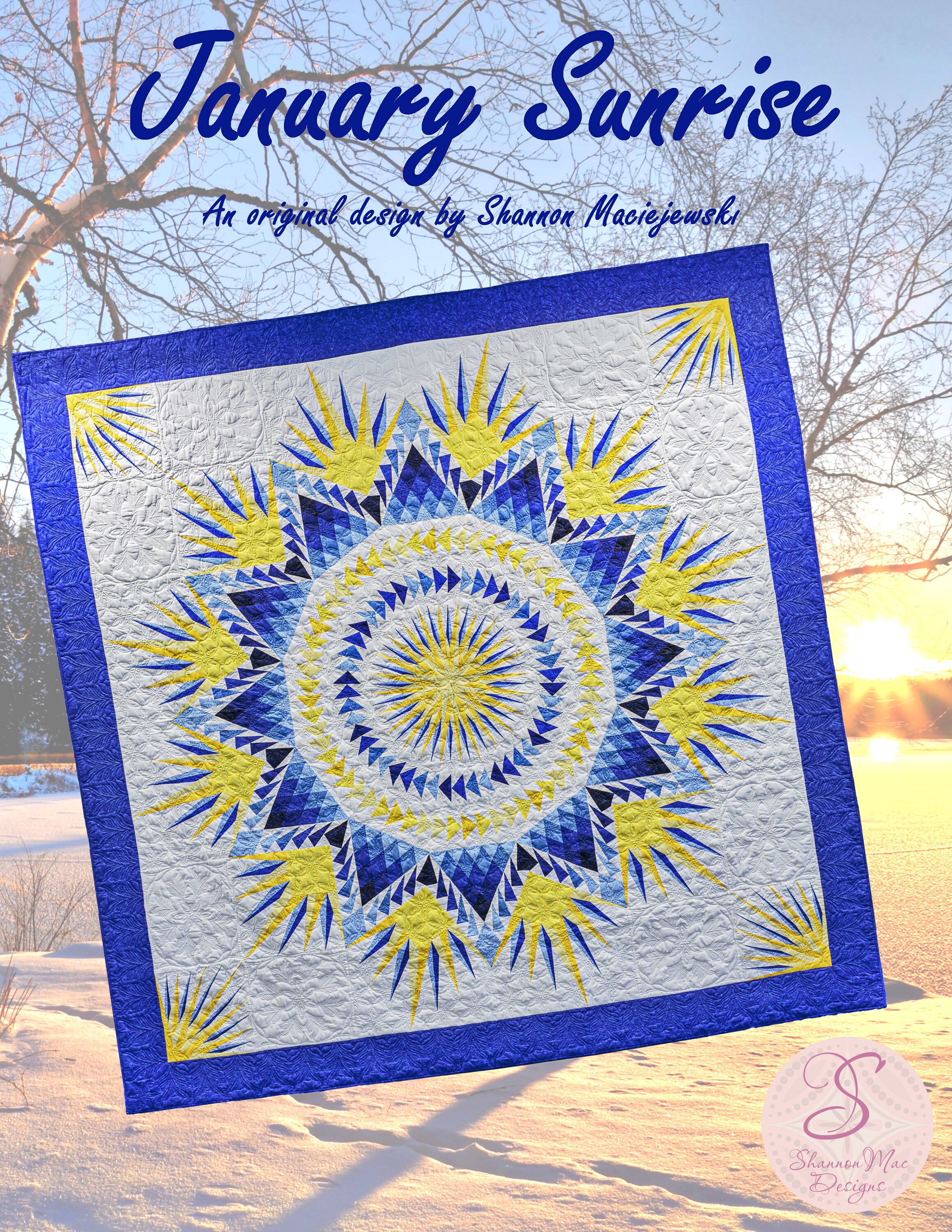 January Sunrise - Foundation Pieced Quilt Pattern by Shannonmac Designs ...