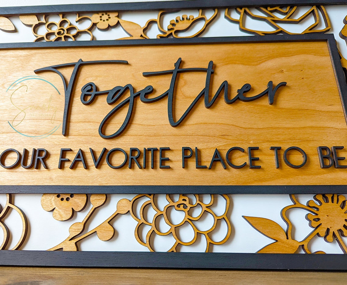 Together is Our Favorite Place to Be Layered Wood Sign | Etsy