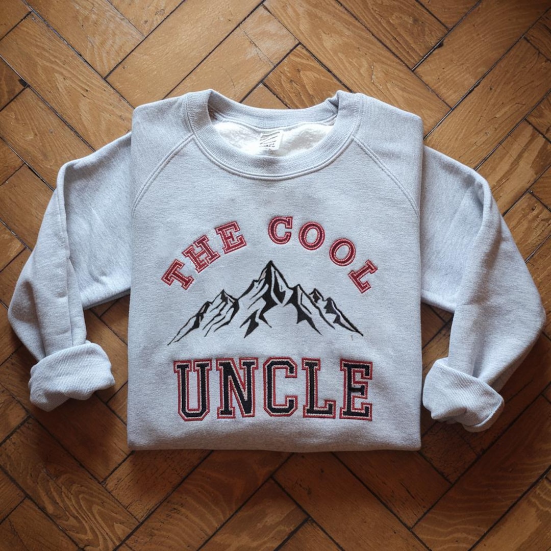 The Cool Uncle Embroidery Sweatshirt, Funny Uncle Shirt, Cool Uncle ...