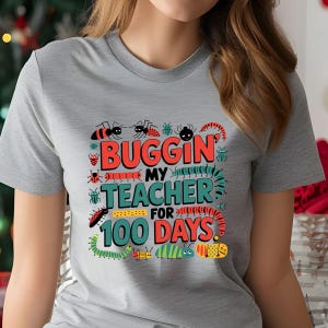Buggin My Teacher SVG, 100 Days of School Svg, Bugging My Teacher for ...