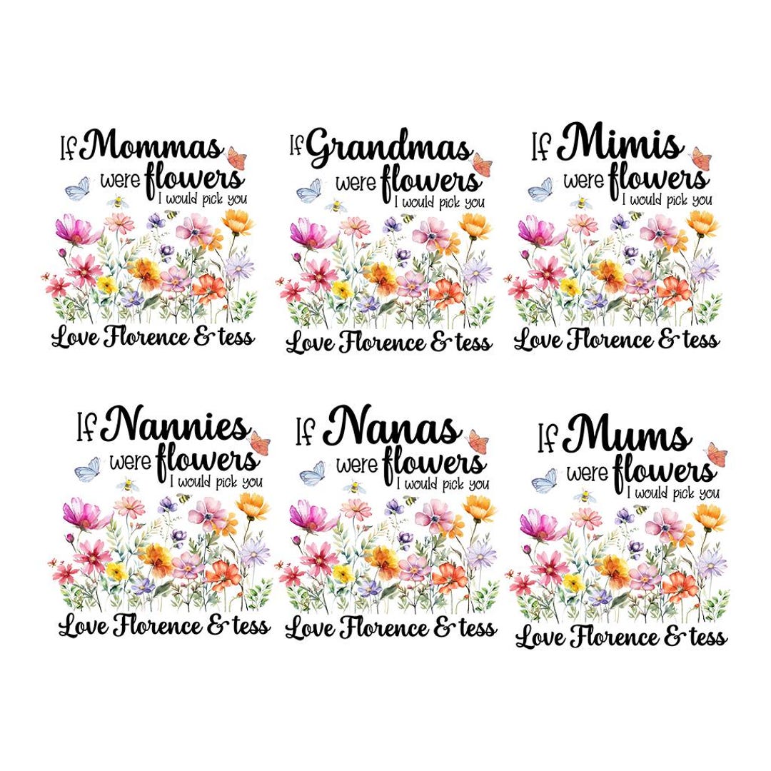 If Grandmas Were Flowers I'd Pick You Png Bundle, Happy Mother's Day ...