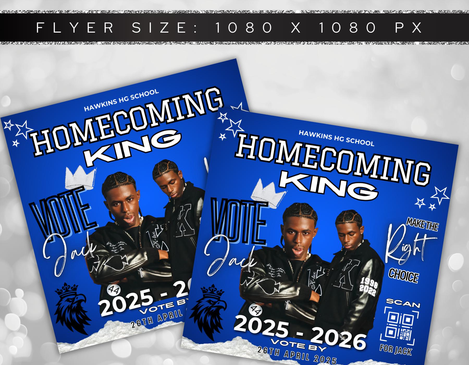 Homecoming Flyer, DIY Flyer Template Design, Homecoming King Flyer ...