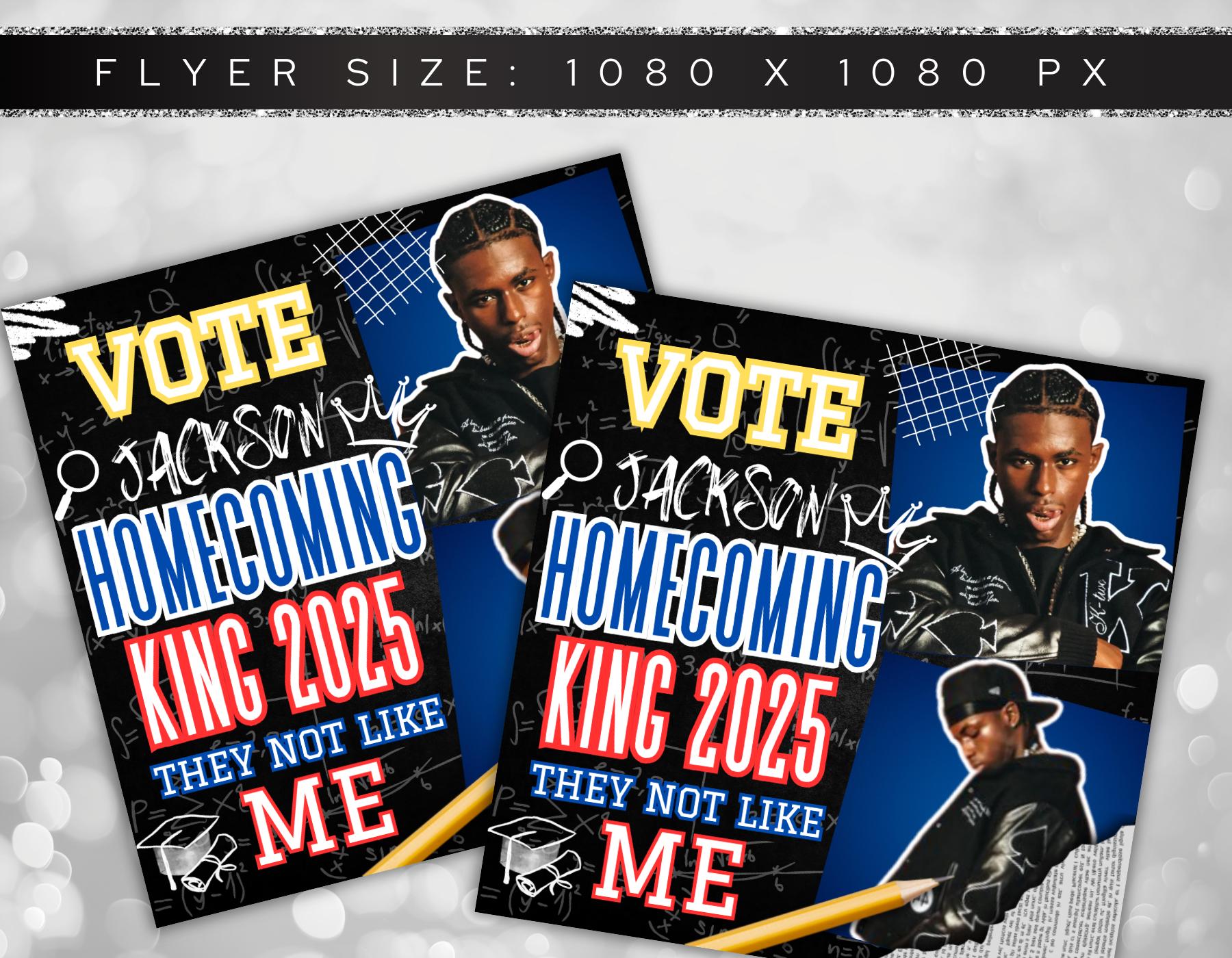 Homecoming Flyer, DIY Flyer Template Design, Homecoming King Flyer ...