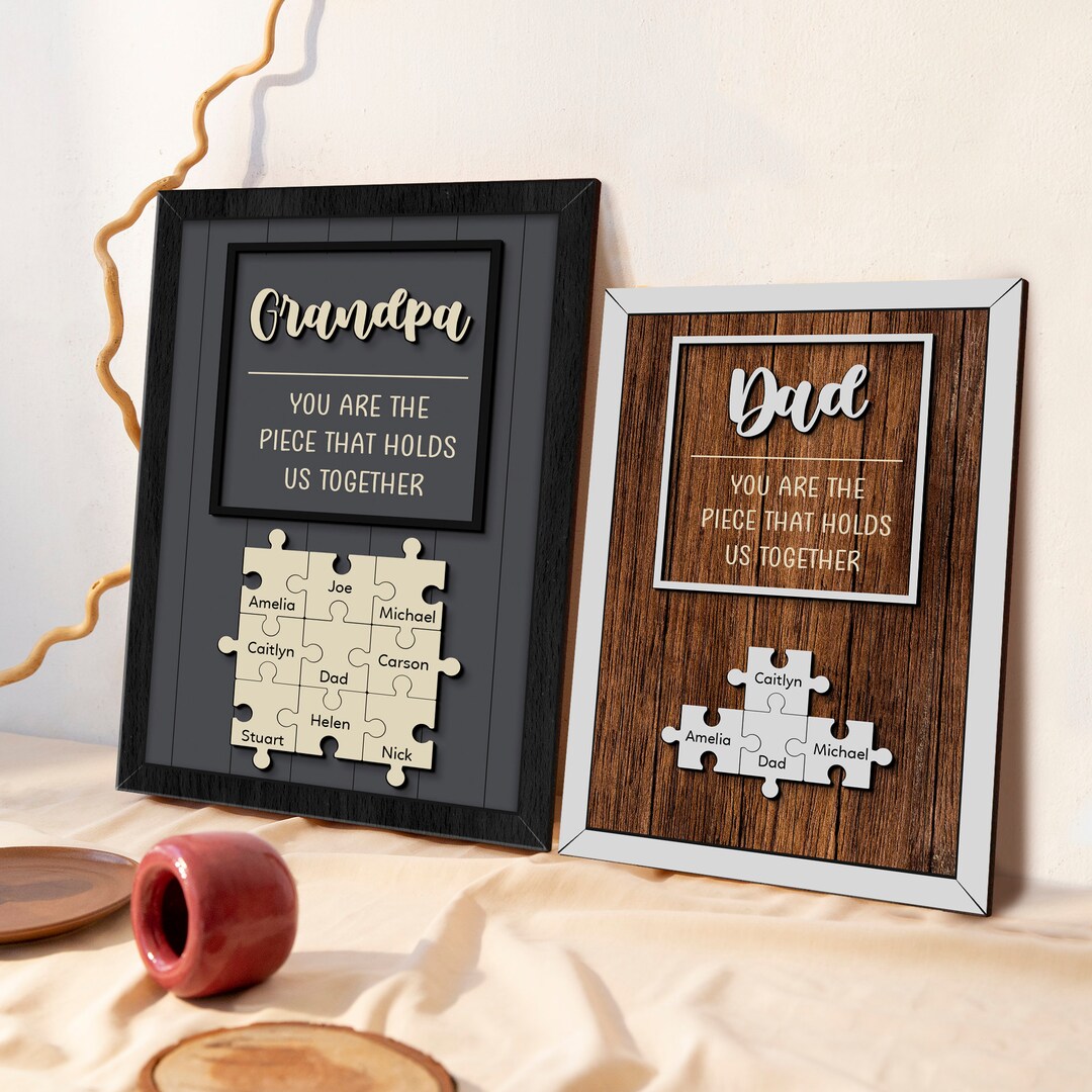 Custom Fathers Day Puzzle Sign, the Piece That Holds Us Together ...