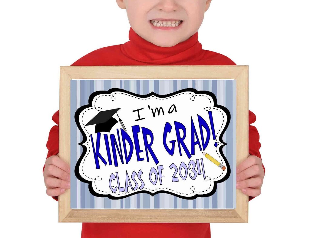 Kindergarten Graduation Sign Class of 2034 Last Day of - Etsy