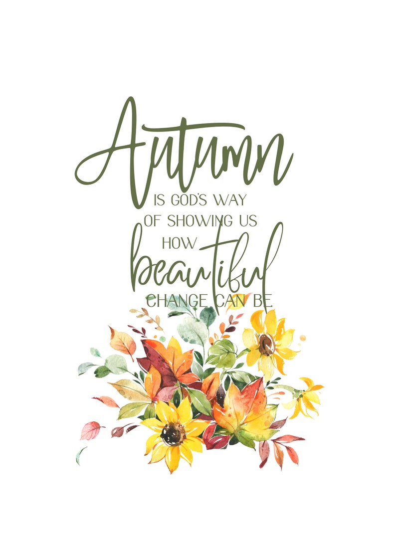 Fall Farmhouse Printable, Change is Beautiful, Print Yourself Fall ...