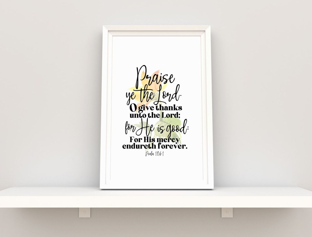 Praise Ye the Lord Printable Thanksgiving Bible Verse Art, Thanksgiving ...