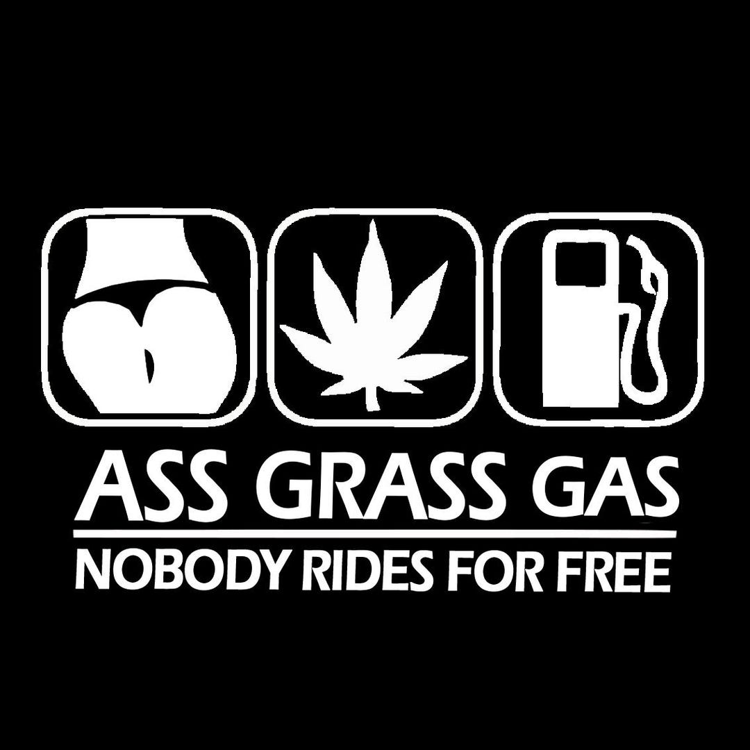 Gas Grass or Ass Svg, Funny Car Decal Svg, Instant Download, SVG, PNG ...
