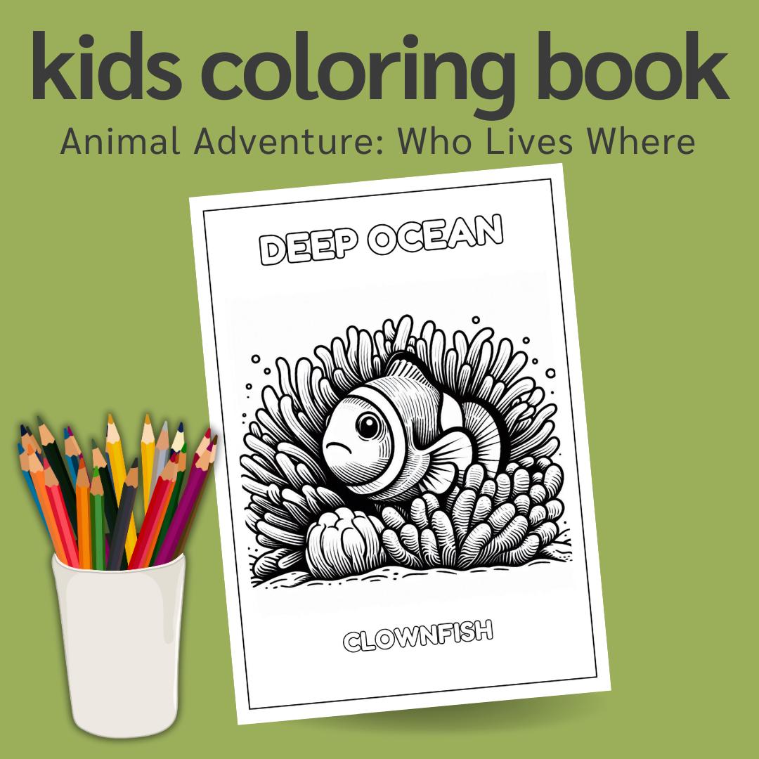 Animal Adventures: Who Lives Where | Kids Coloring Book | Learn About ...