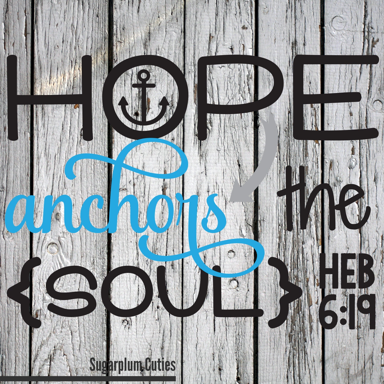 SVG PNG DXF Cut File Hope Anchors the Soul Silhouette Cut | Etsy