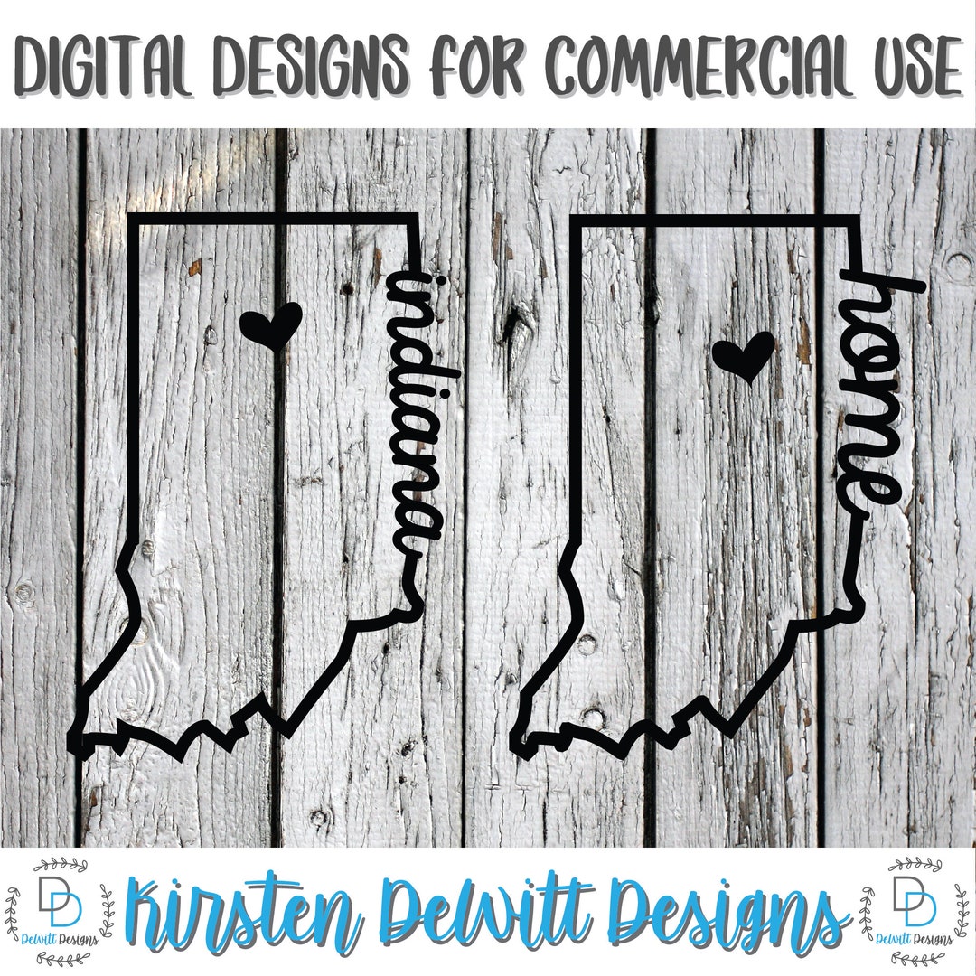 SVG, PNG, Studio3 Cut File, Indiana Home Sweet Home, Silhouette Cut ...