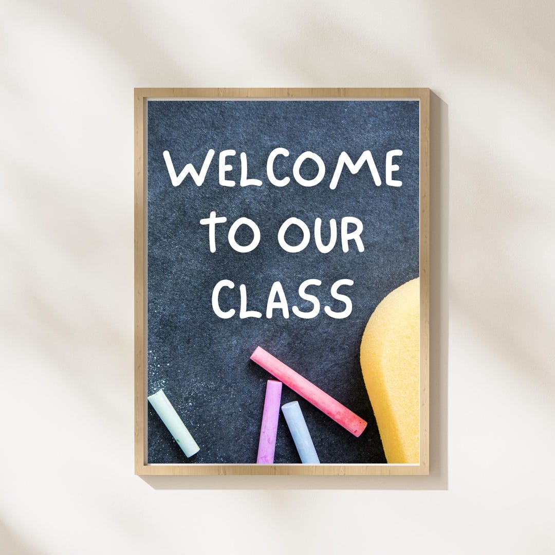 Welcome to Our Class Poster Printable Classroom Decor Teacher Wall Art ...