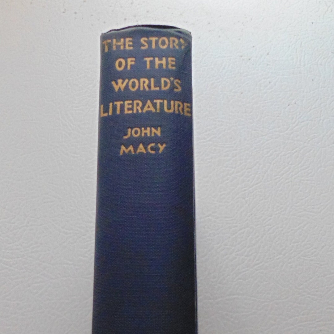 The Story of the World's Literature by John Macy, Illustrated by Onorio ...