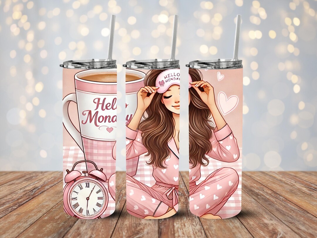 Hello Monday Girl Tumbler Wrap 20 Oz,sublimation Design,png Design ...