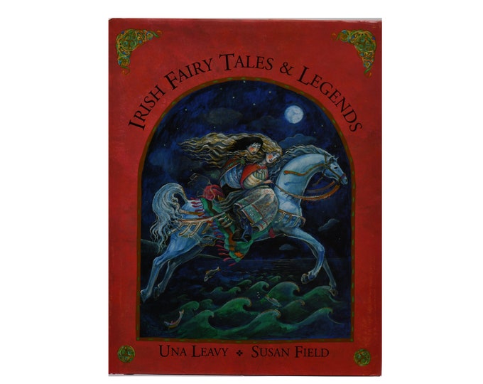 Irish Fairy Tales & Legends by Una Leavy, Illustrator Susan Field, Vintage 1996 Children's Book ...