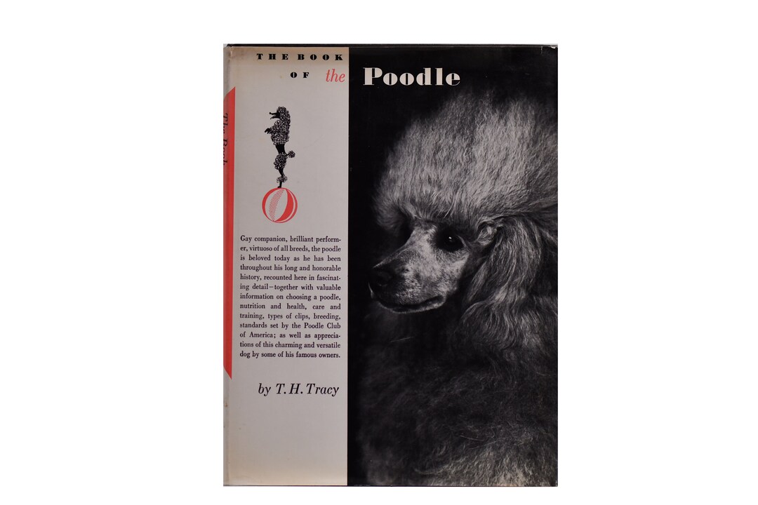 The Book of the Poodle by T. H. Tracy, Illustrators: Jesse Spicer ...