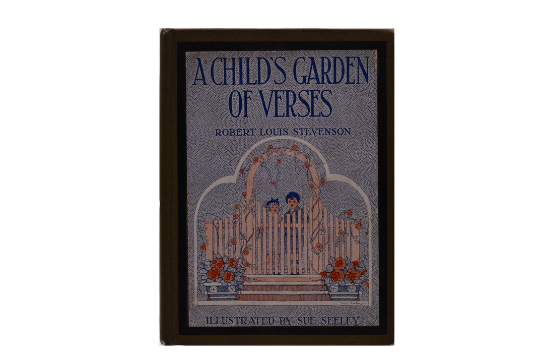 A Child's Garden of Verses by Robert Louis Stevenson, Illustration by ...