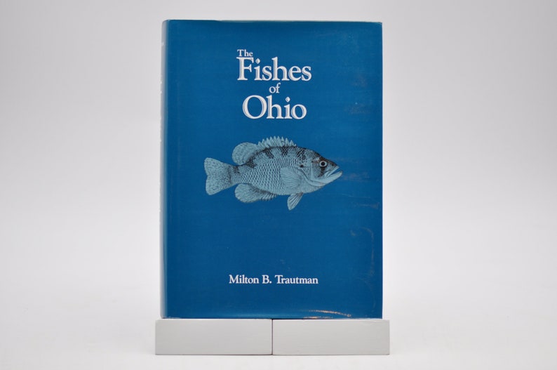 1981 Revised Edition the Fishes of Ohio by Milton B. Trautman - Etsy