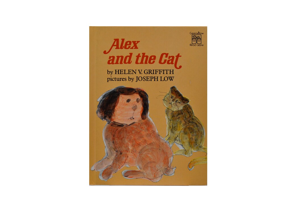 Alex the Cat by Helen V. Griffith, Illustrated by Joseph Low Vintage ...
