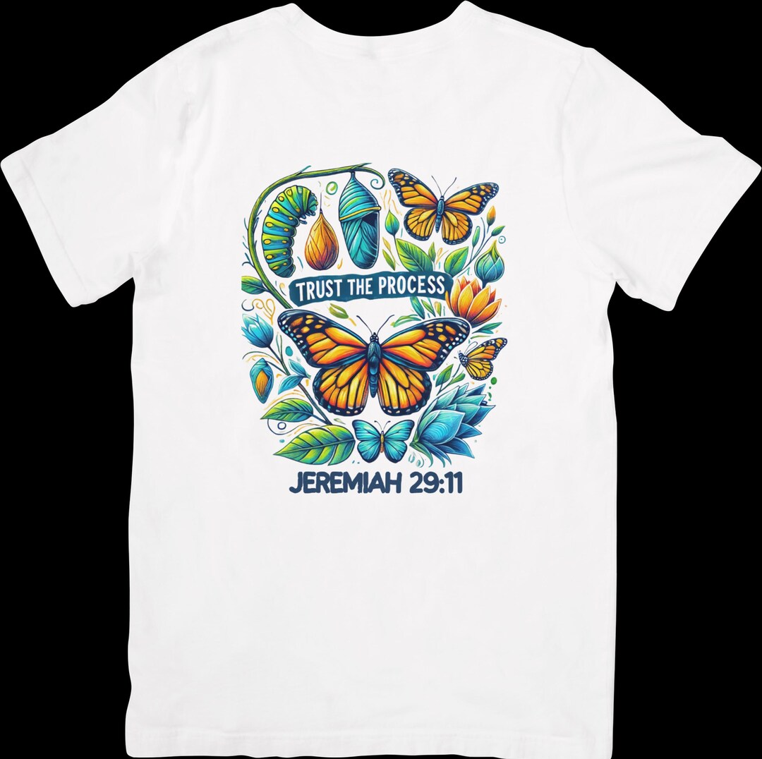 Trust the Process Shirt, Plans I Have for You Shirt, Jeremiah 29:11 ...
