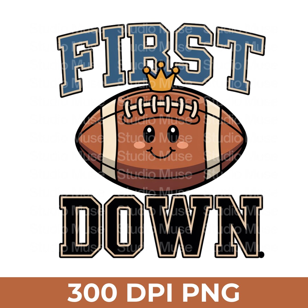 First Down PNG | Cute Football Quote | Baby Boy Sports Design | Retro ...