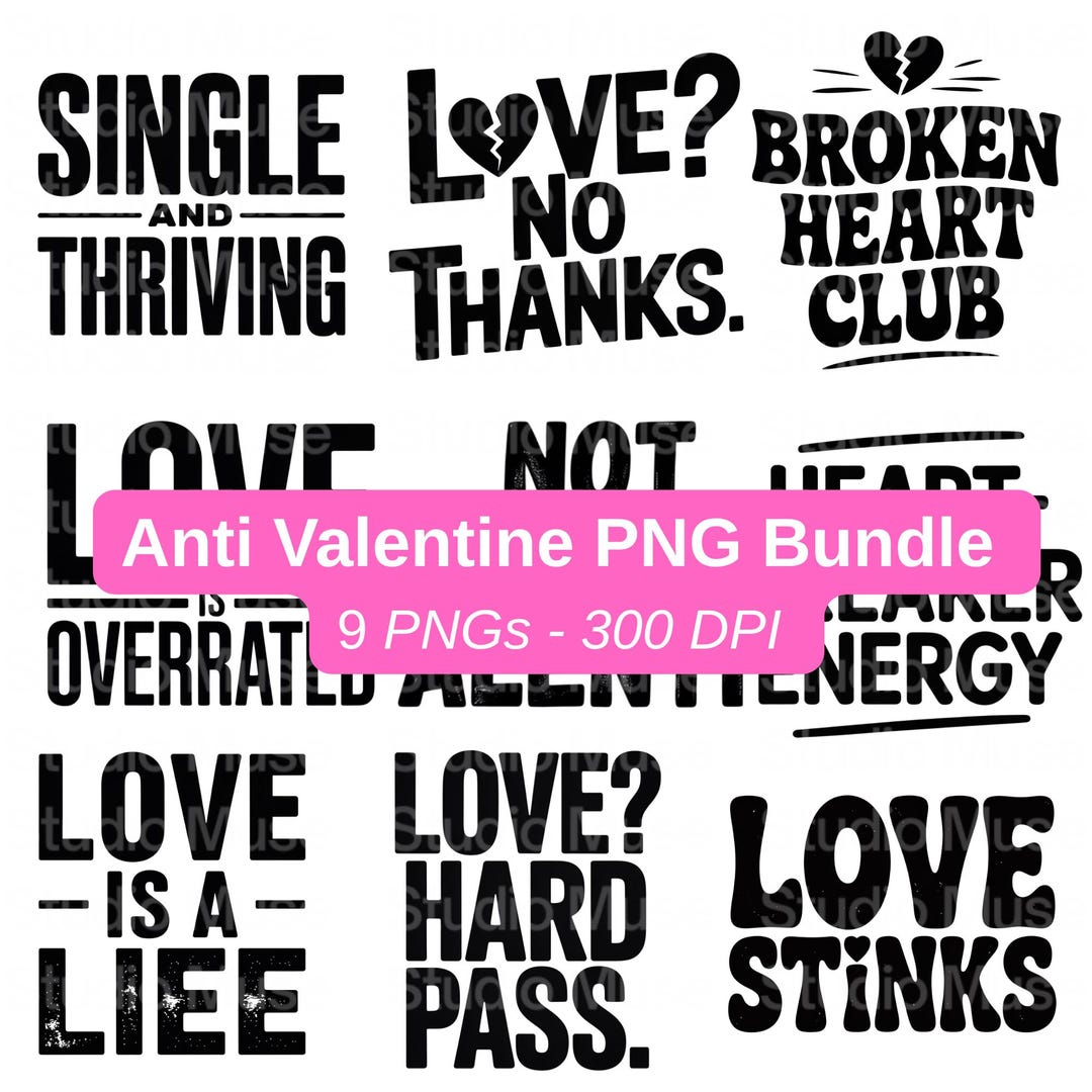 Anti Valentine PNG Bundle | Funny Single Quotes Clipart | Sarcastic ...