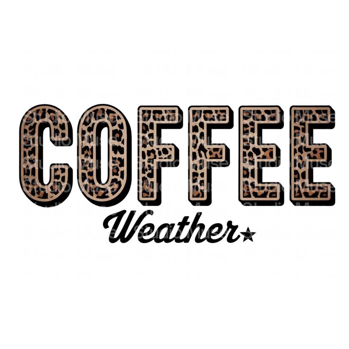 Coffee Weather PNG, Leopard Print Coffee Quote Sublimation Design, Fall ...