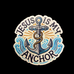 Jesus is My Anchor Religious Christian Sticker - Etsy