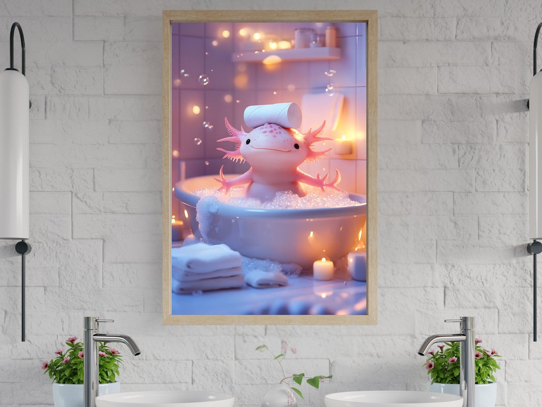 Cute Axolotl Bath Time Wall Art, Adorable Bathroom Decor, Axolotl Print ...