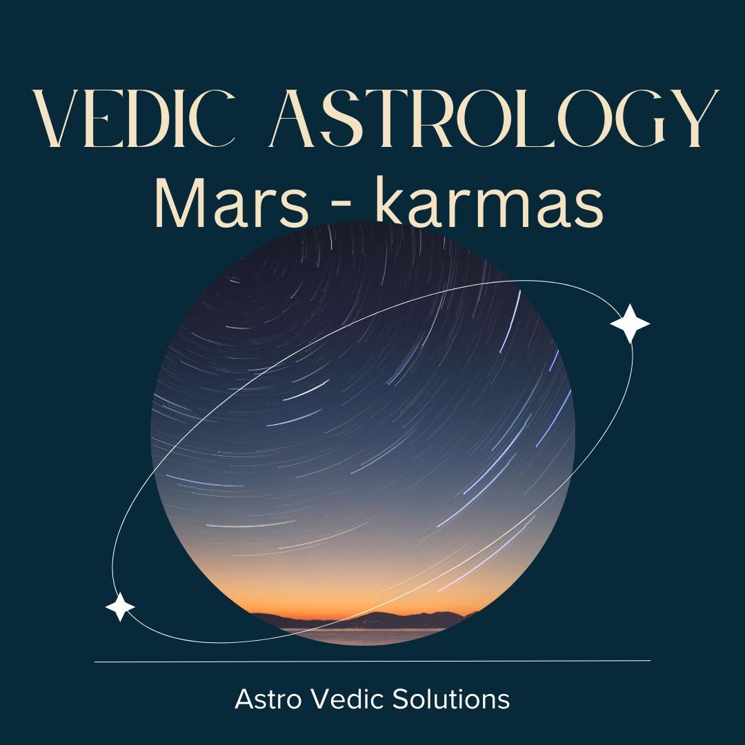 Mars Karma Vedic Astrology - Past Lives Reading, Astrology Reading ...